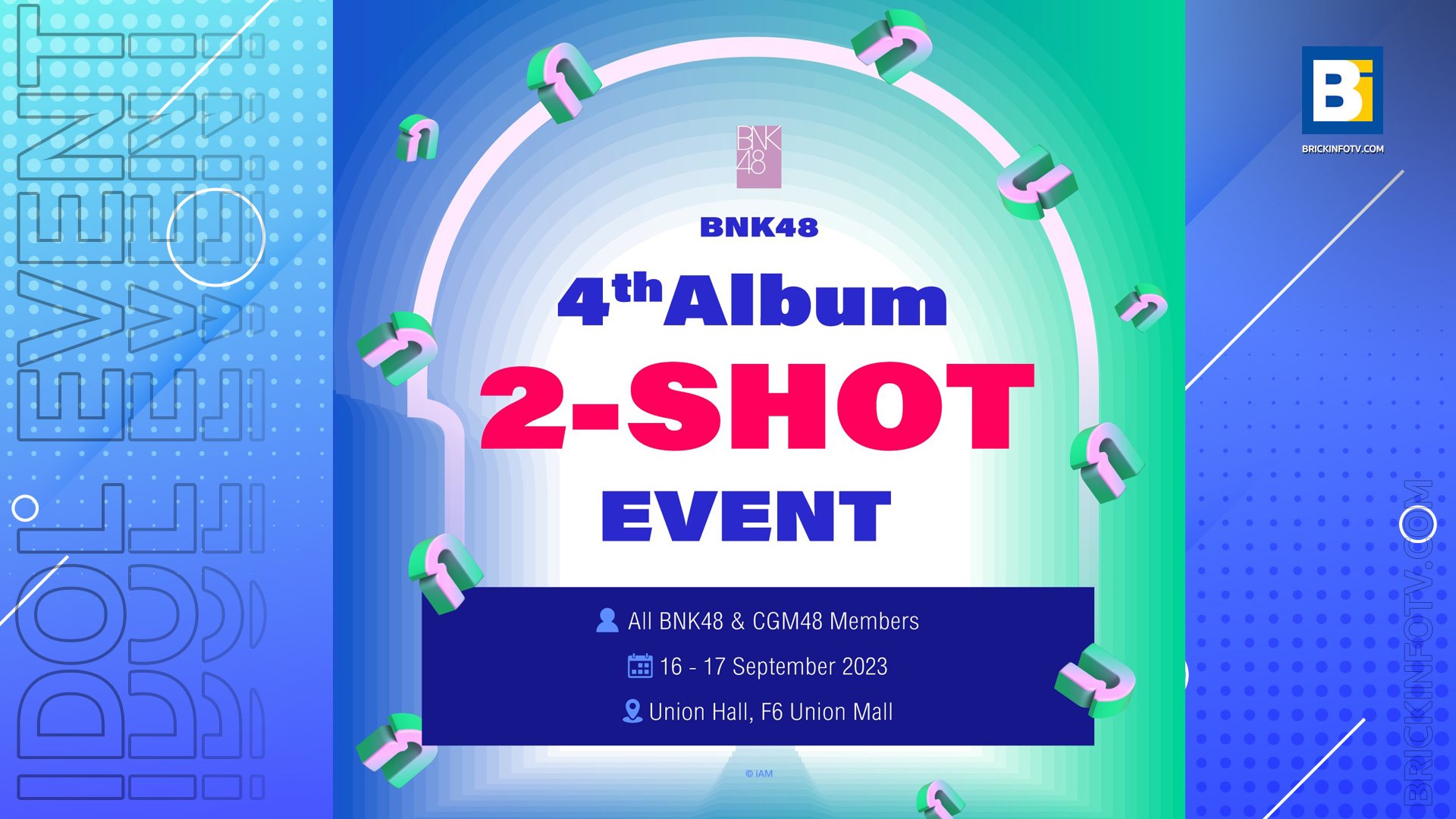BNK48 4th Album 2-Shot Event | Brickinfo News Agency