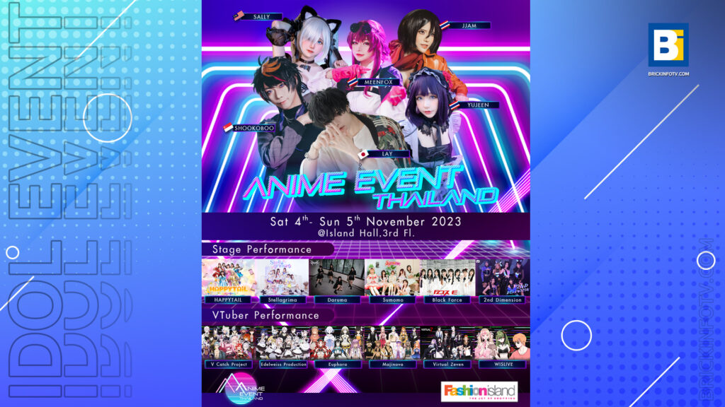 Anime Event Thailand | Brickinfo News Agency