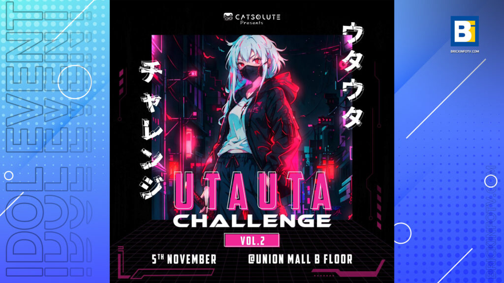 UTA UTA CHALLENGE Vol.2 | Brickinfo News Agency